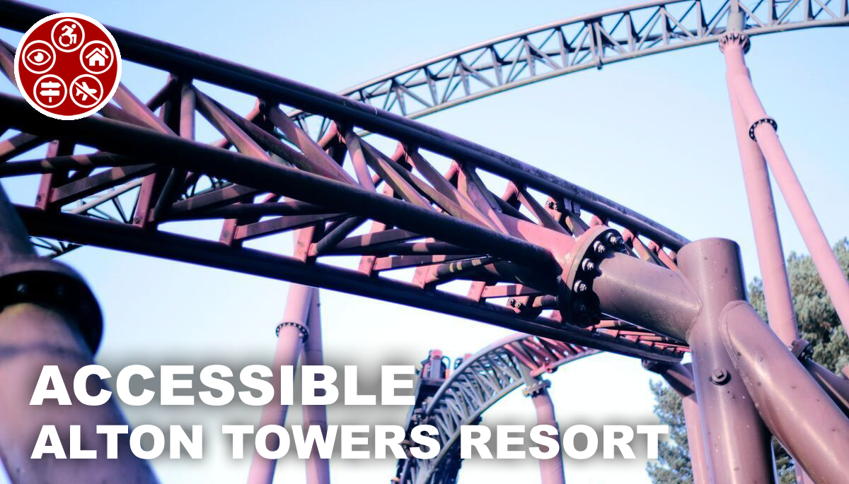 Accessible Alton Towers Resort