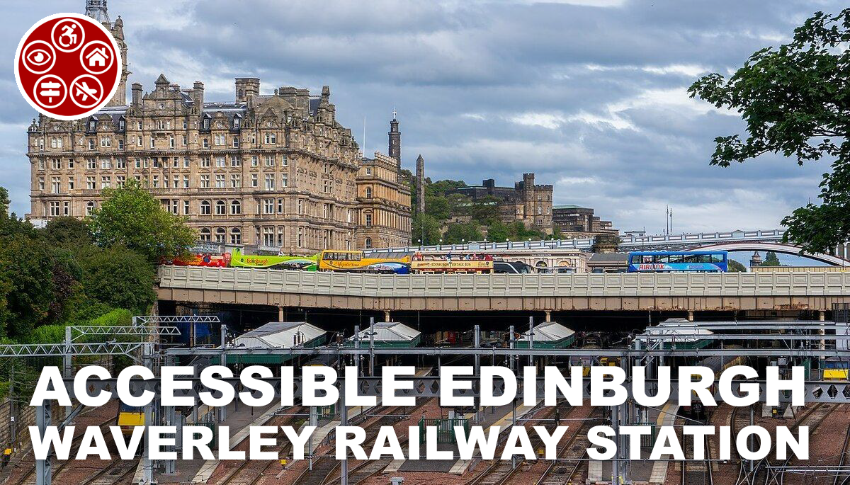 Accessible Edinburgh Waverley Train Station