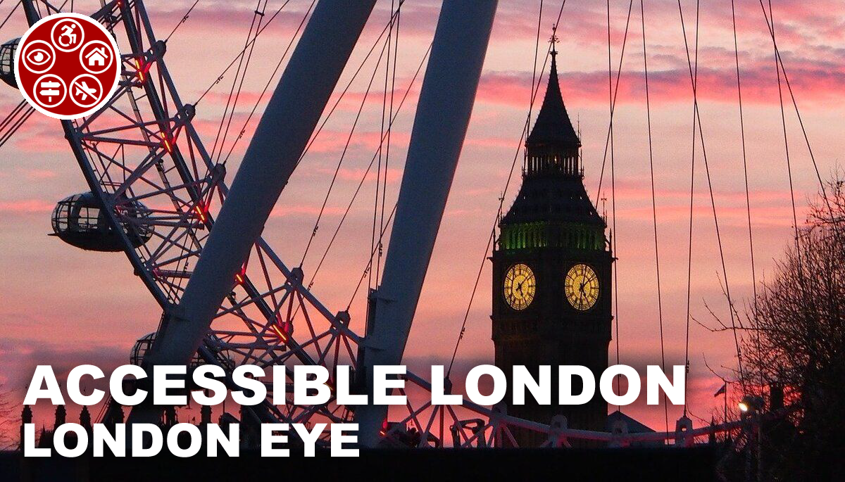 Accessible London Eye