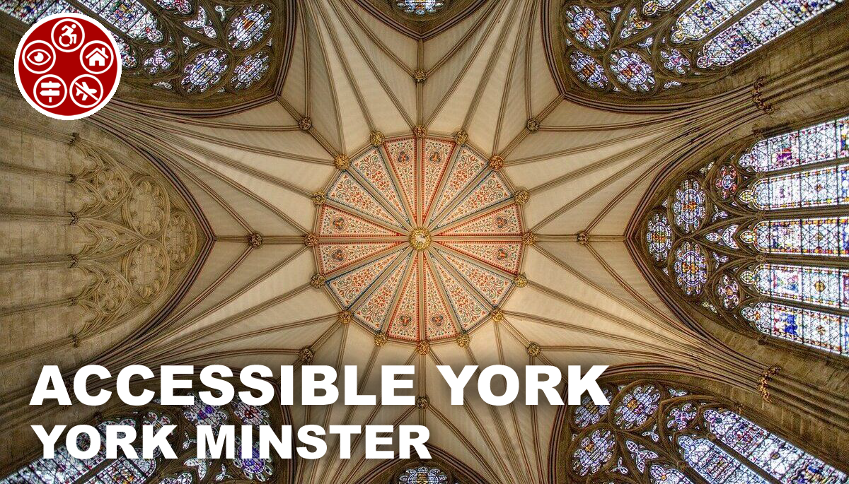 Accessible York Minster