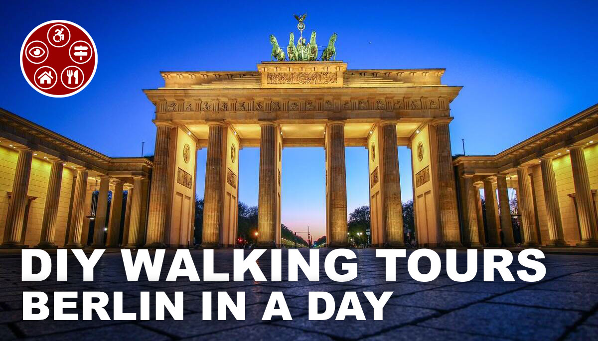 Berlin in 1 Day DIY Walking Tour